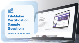 Productive Computing, Inc. June 2021 News - FileMaker Certification