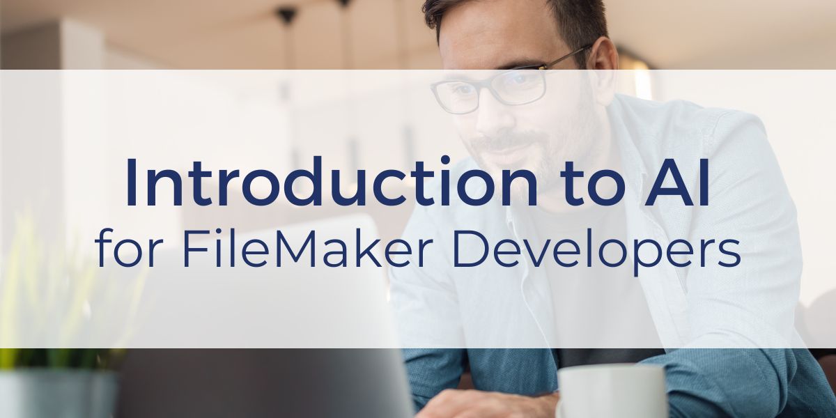 AI Essentials for FileMaker Developers